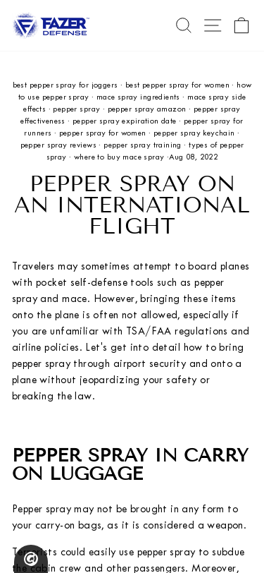 fazerdefense.com/blogs/news/how-to-take-pepper-spray-through-tsa-fazer ...
