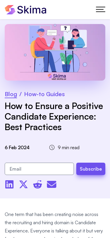 skima.ai/blog/how-to-guides/creating-positive-candidate-experience SEO Report | SEO Site Checkup